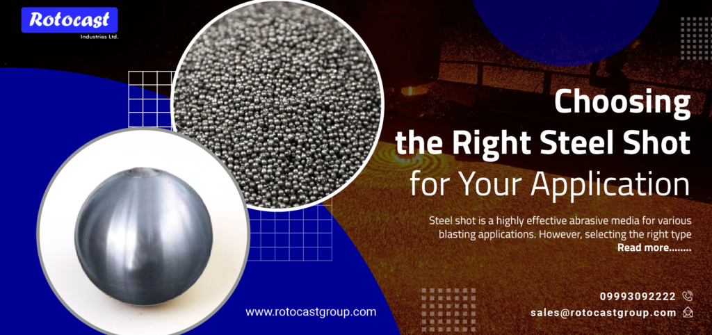 Choosing the best Steel Shot & Steel Grit Manufacturer in India